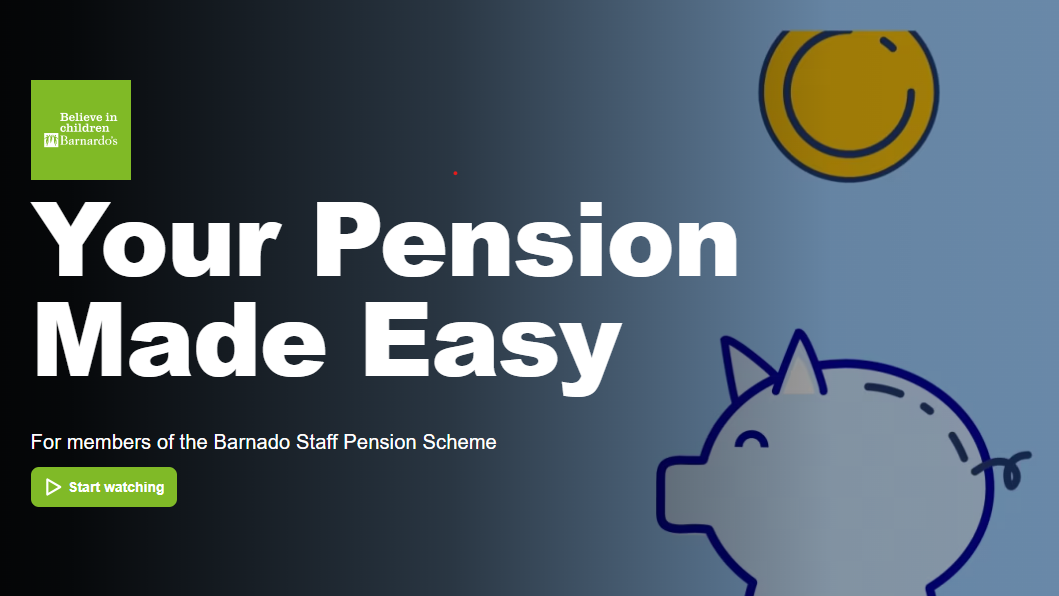 Your pension made easy | Barnardo's